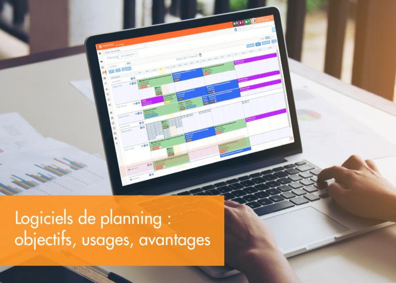 Logiciels de planning : objectifs, usages et avantages - novadys